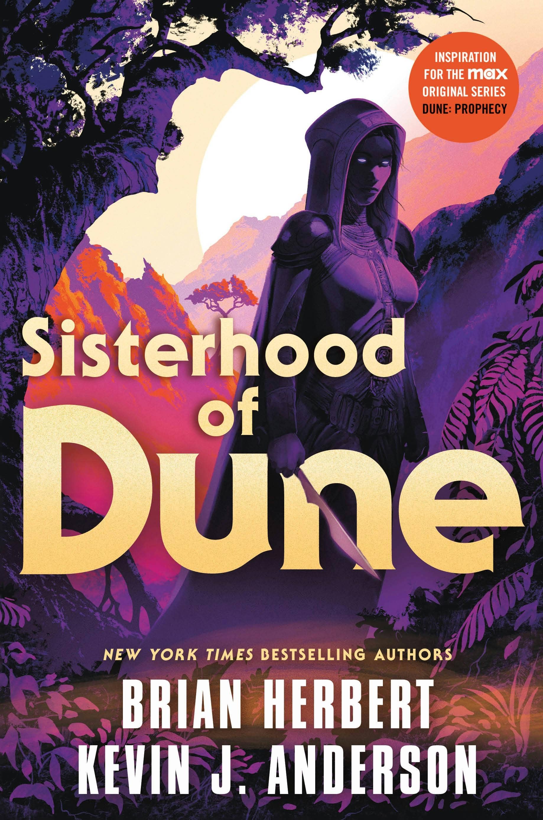 Schools of Dune (Book 1): Sisterhood Of Dune, Brian Herbert and Kevin ...