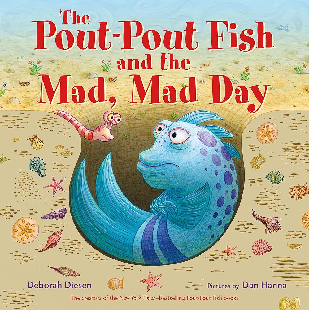 The Pout-Pout Fish and the Mad, Mad Day (A Pout-Pout Fish Adventure ...