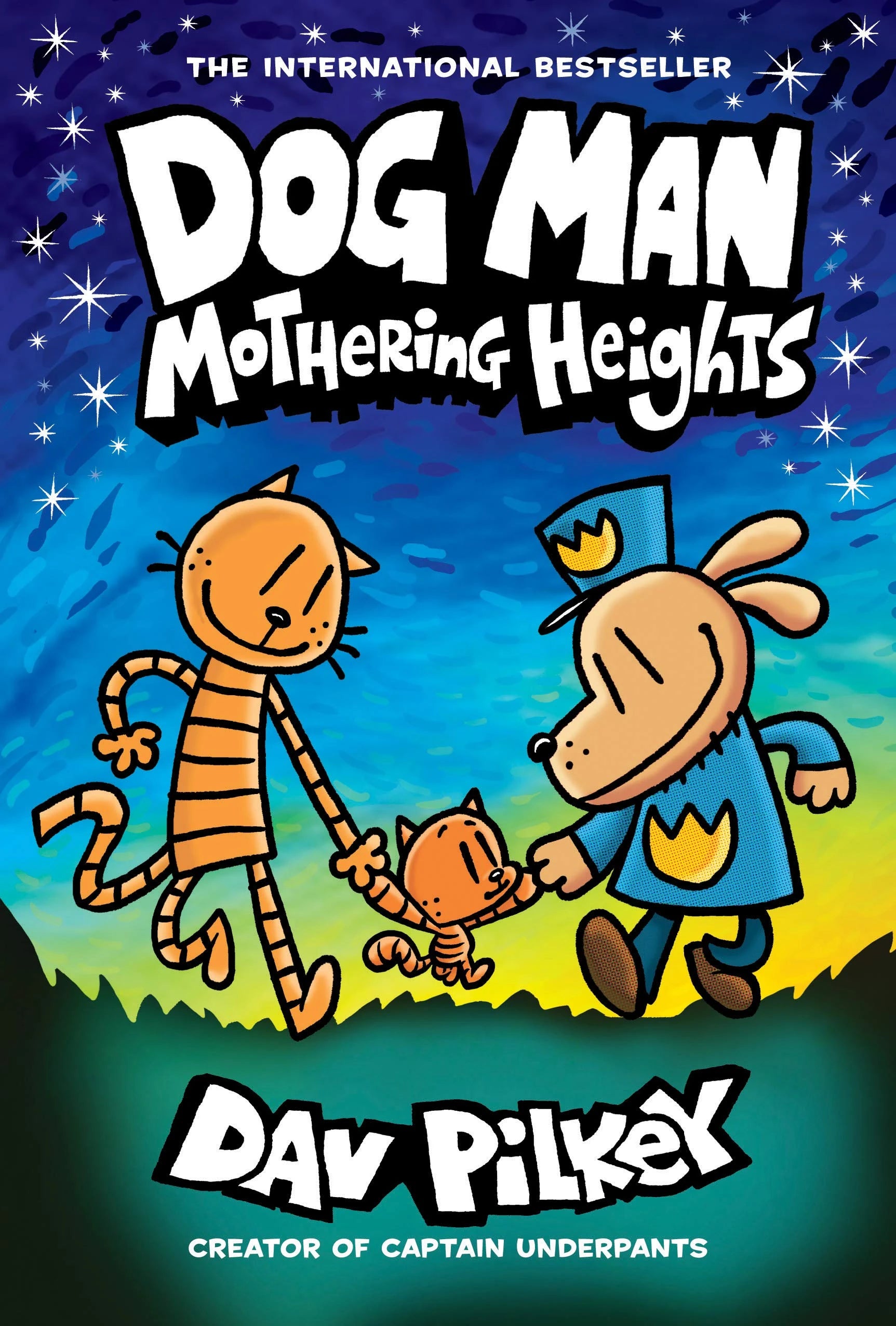 Dog Man (Book 10): Mothering Heights, Dav Pilkey – Bound Booksellers ...