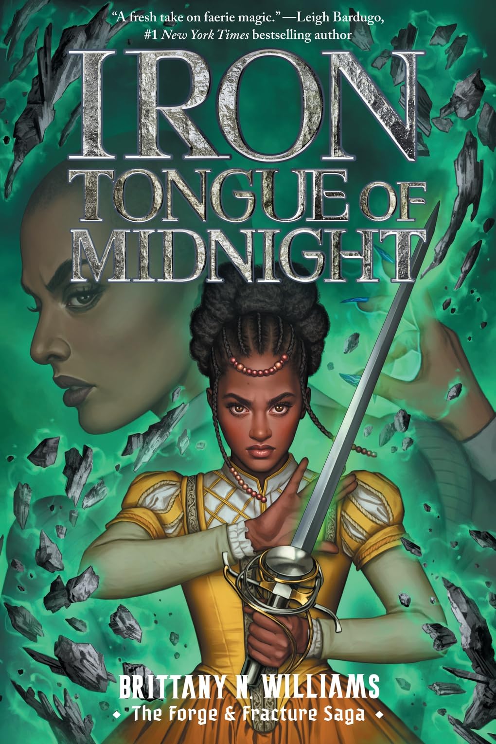 The Forge and Fracture Saga (Book 3): Iron Tongue of Midnight, Brittan ...