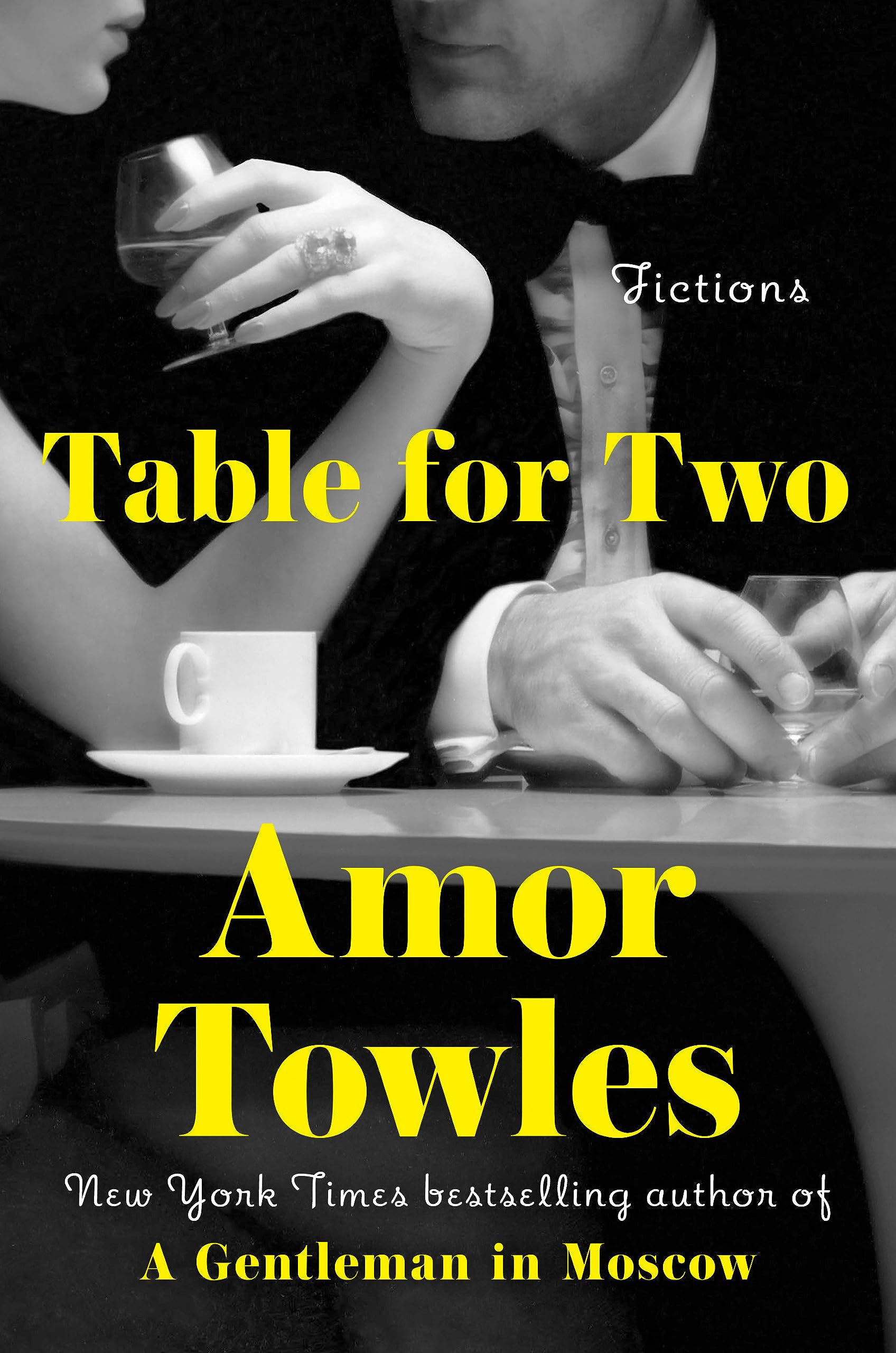 Table for Two, Amor Towles – Bound Booksellers and Gifts